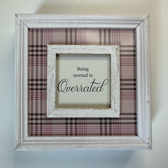 Wall Decor | New Being Normal Is Overrated Framed Wall Decor | Poshmark